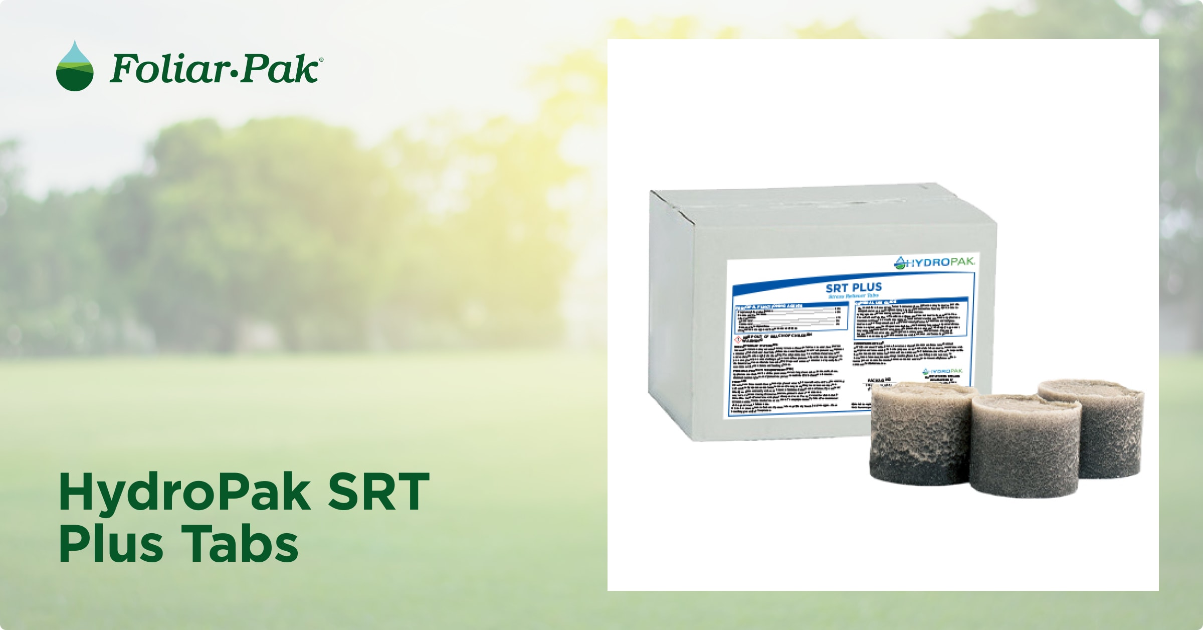 Foliar-Pak HydroPak SRT Plus Tabs Product Information | Foliar-Pak